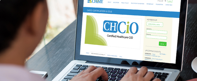 How to Become CHCIO Certified - Healthcare IT Leaders