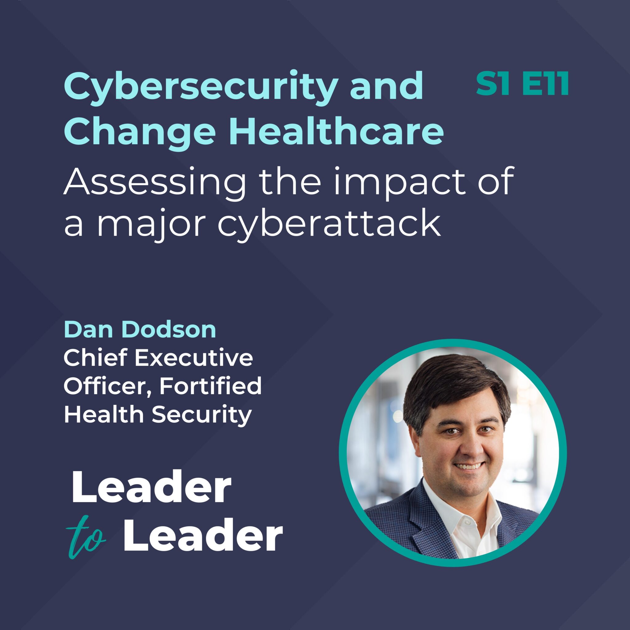 Cybersecurity and Change Healthcare - Healthcare IT Leaders