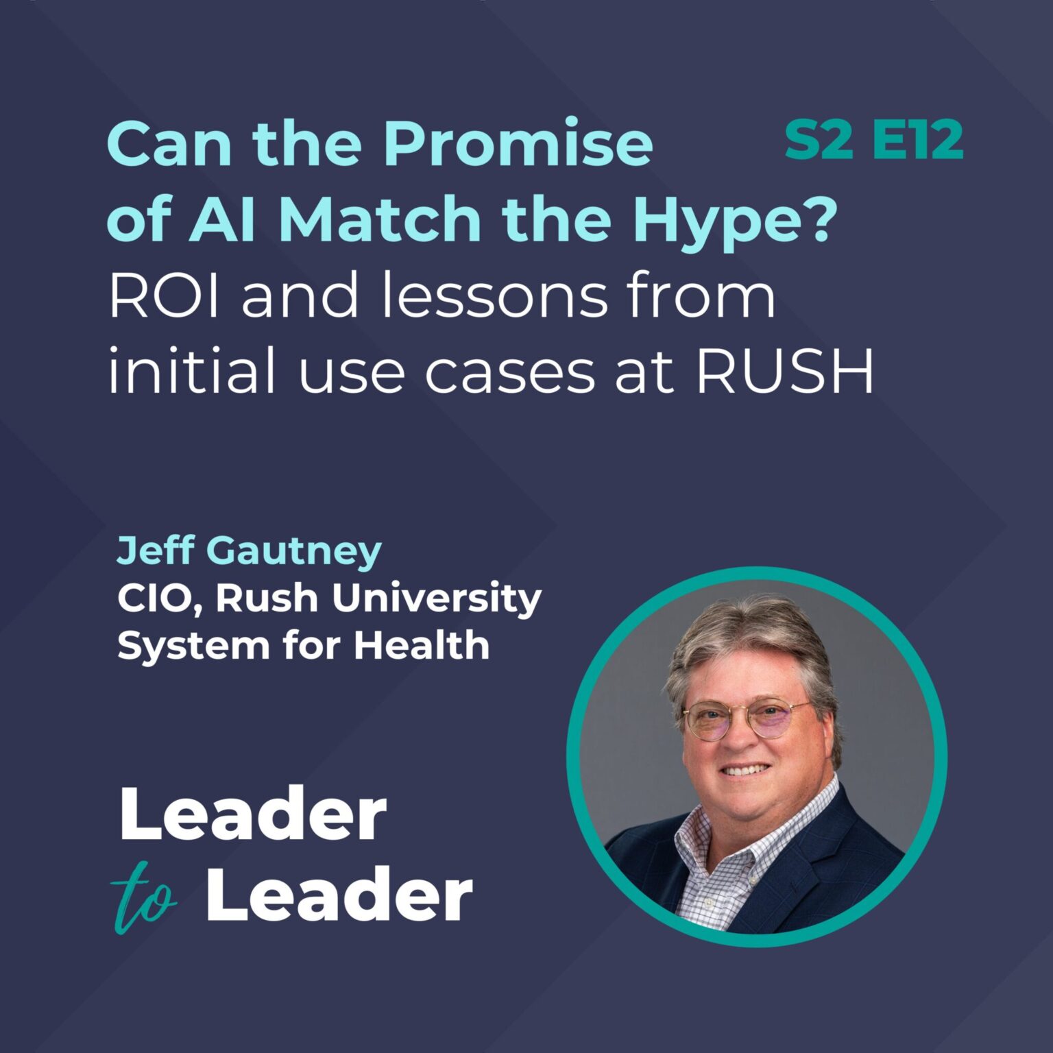 Can the Promise of AI Match the Hype? Lessons from RUSH Health System ...