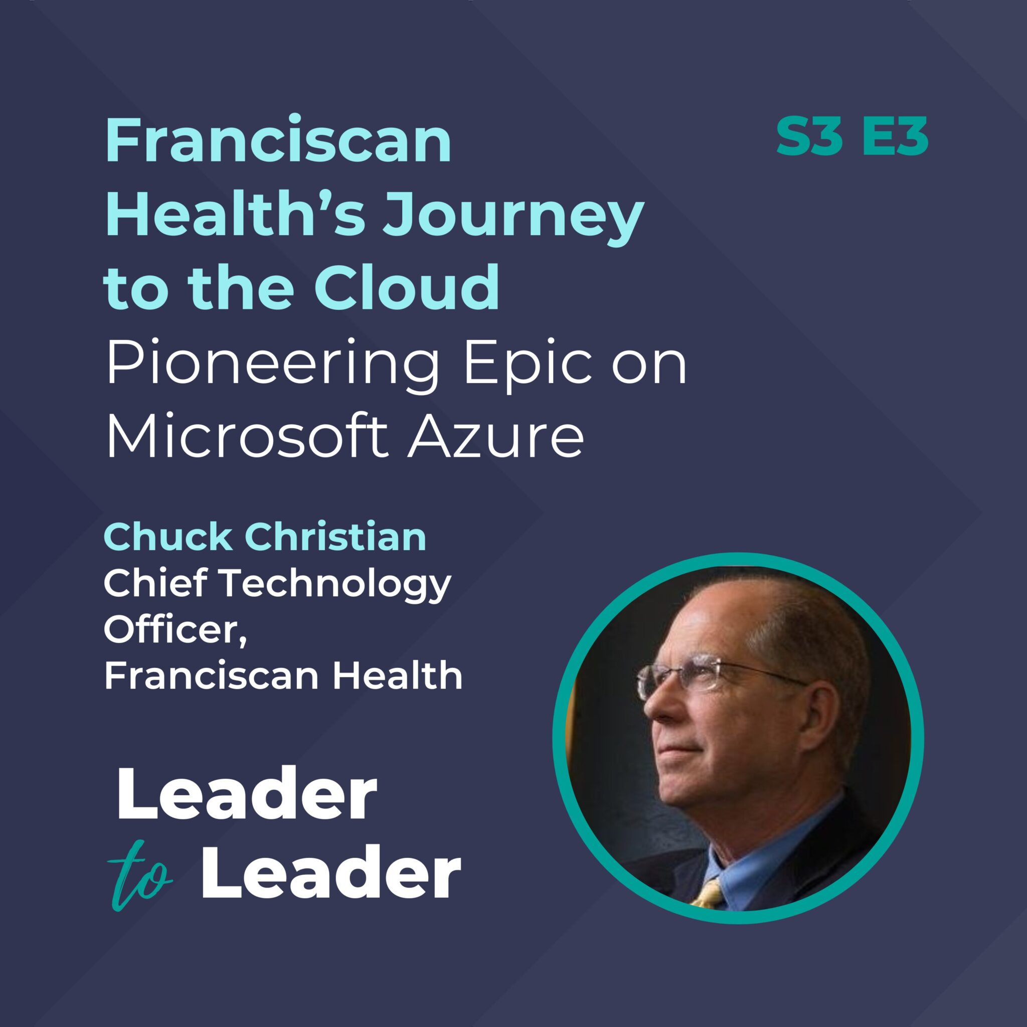 Franciscan Health’s Journey to the Cloud: Pioneering Epic on Microsoft ...